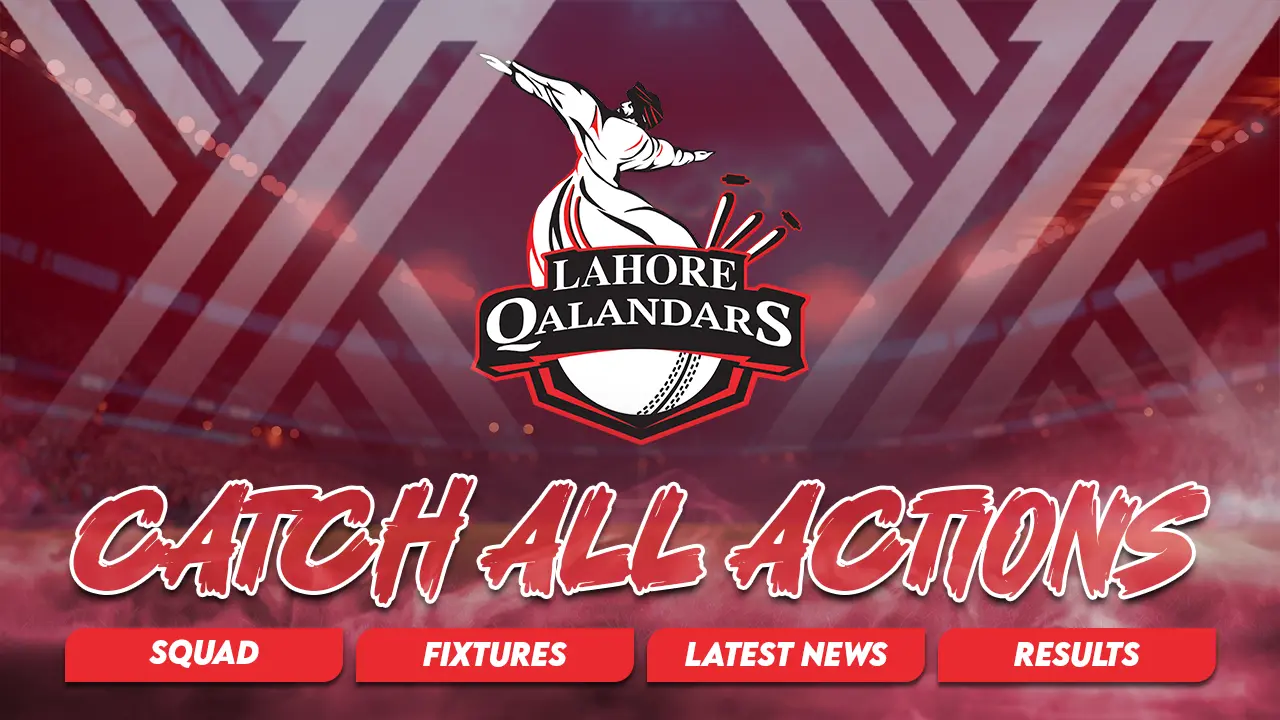 Lahore Qalandars Squad, Matches, Rankings, News & Team Details | PSL 2025